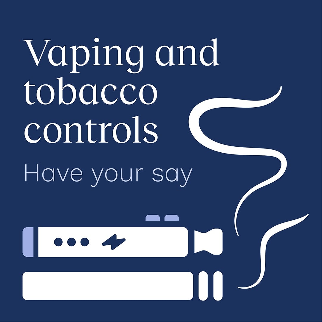 Inquiry into vaping and tobacco controls